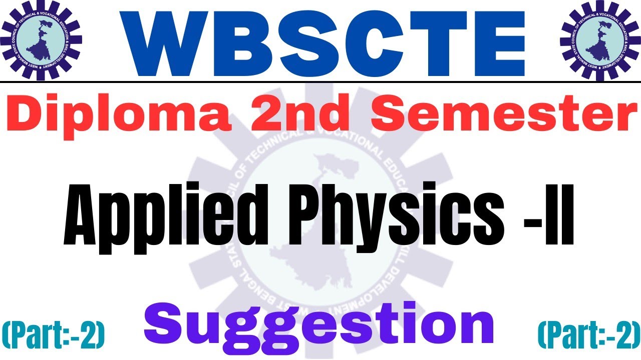Most Important Questions On "Applied Physics-II" 🔥 | Diploma 2nd Sem Suggestion ️ | Part:-2 ...