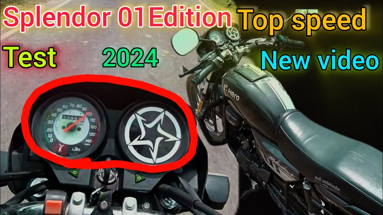 Splendor 01 Edition Top Speed | Hero Splendor Plus 01 Edition Top Speed ...