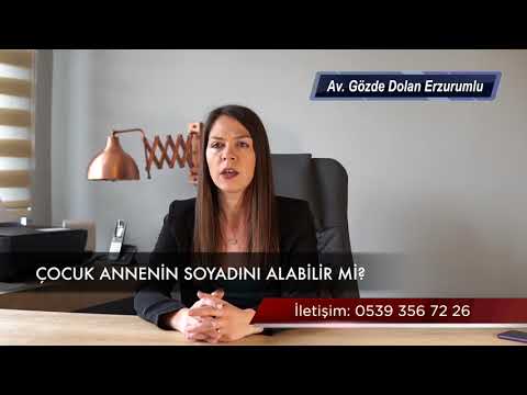 Çocuk Annenin Soyadını Alabilir Mi? | Avukatım Anlatıyor