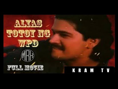 ALYAS TOTOY NG WPD - JESTONI ALARCON FULL ACTION MOVIE - YouTube