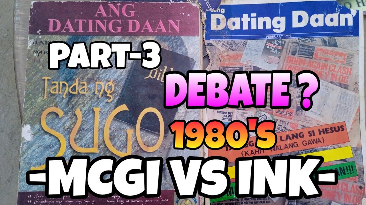 Part-3 / DEBATE (MCGI) Bro. ELI SORIANO vs MAX BULARAN (INK) 1980's ...