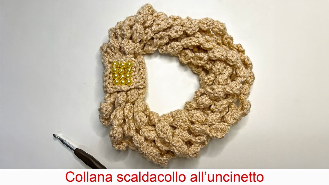Collana scaldacollo all'uncinetto - YouTube