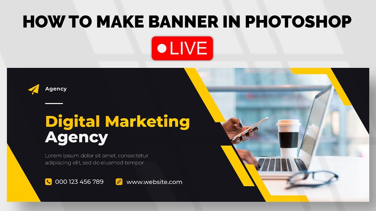 Live: How To Make Banner & Poster In Photoshop - YouTube