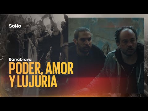 Barrasbravas - Poder, amor y lujuria