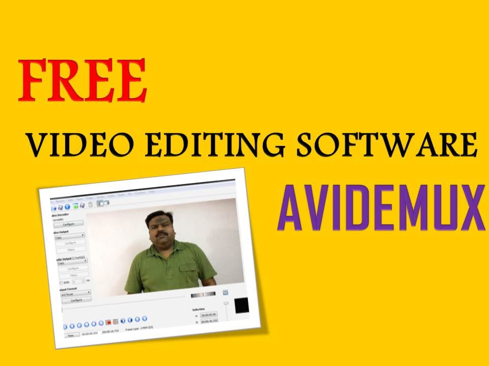 Free Video Editing Software AVIDEMUX - YouTube