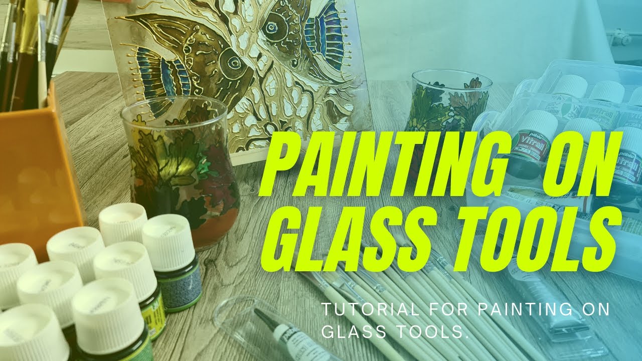 Painting on glass tools /// أدوات الرسم على الزجاج /// #Glass #Painting ...