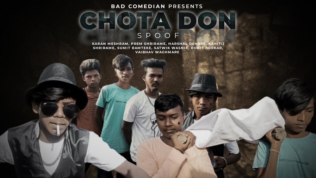 Chota Don spoof | Partner | Bad comedians Presents| Apli Gavran TV ...