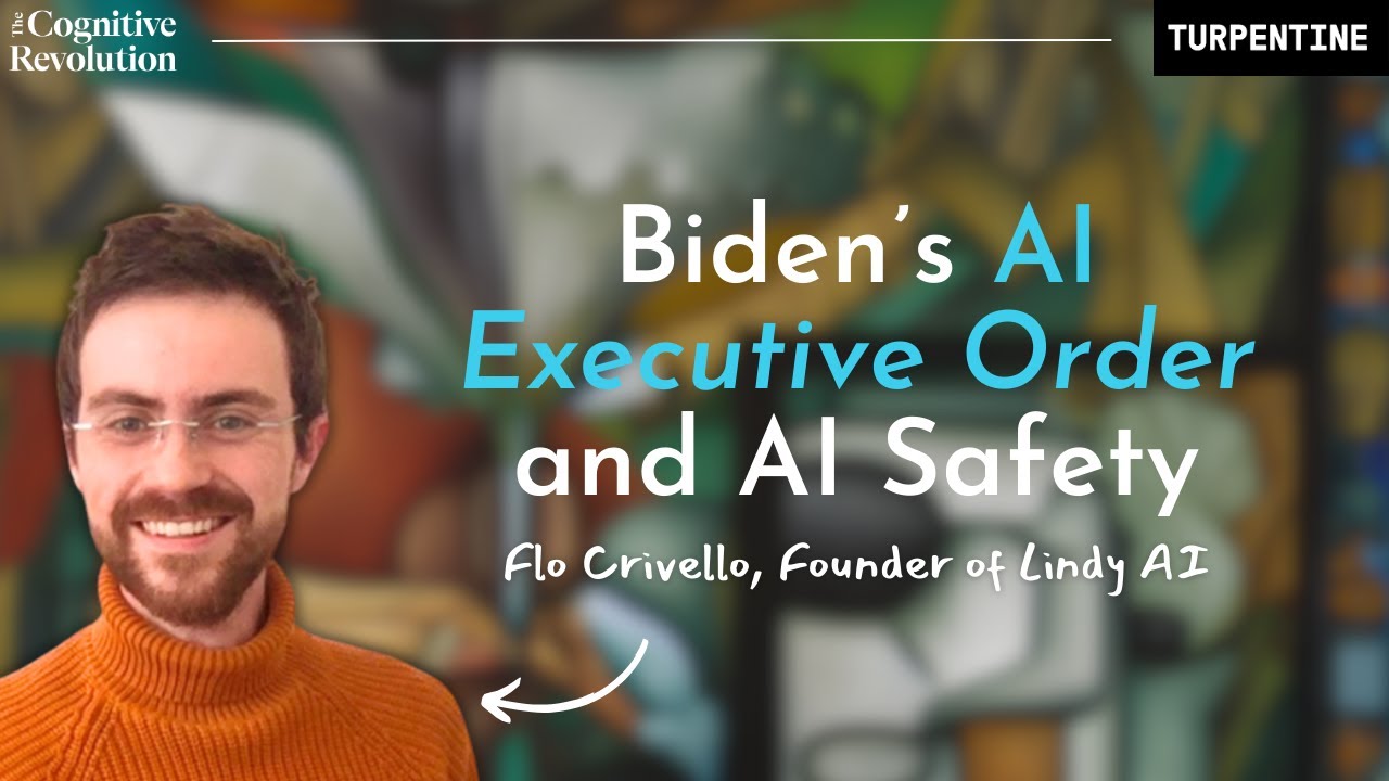 Lindy AI Founder Flo Crivello on Biden's Executive Order and AI Safety ...