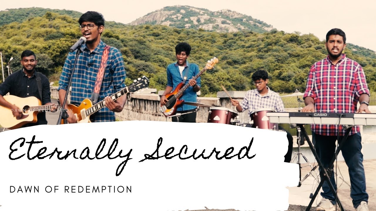 Eternally Secured | Dawn of Redemption (Official music video) - YouTube