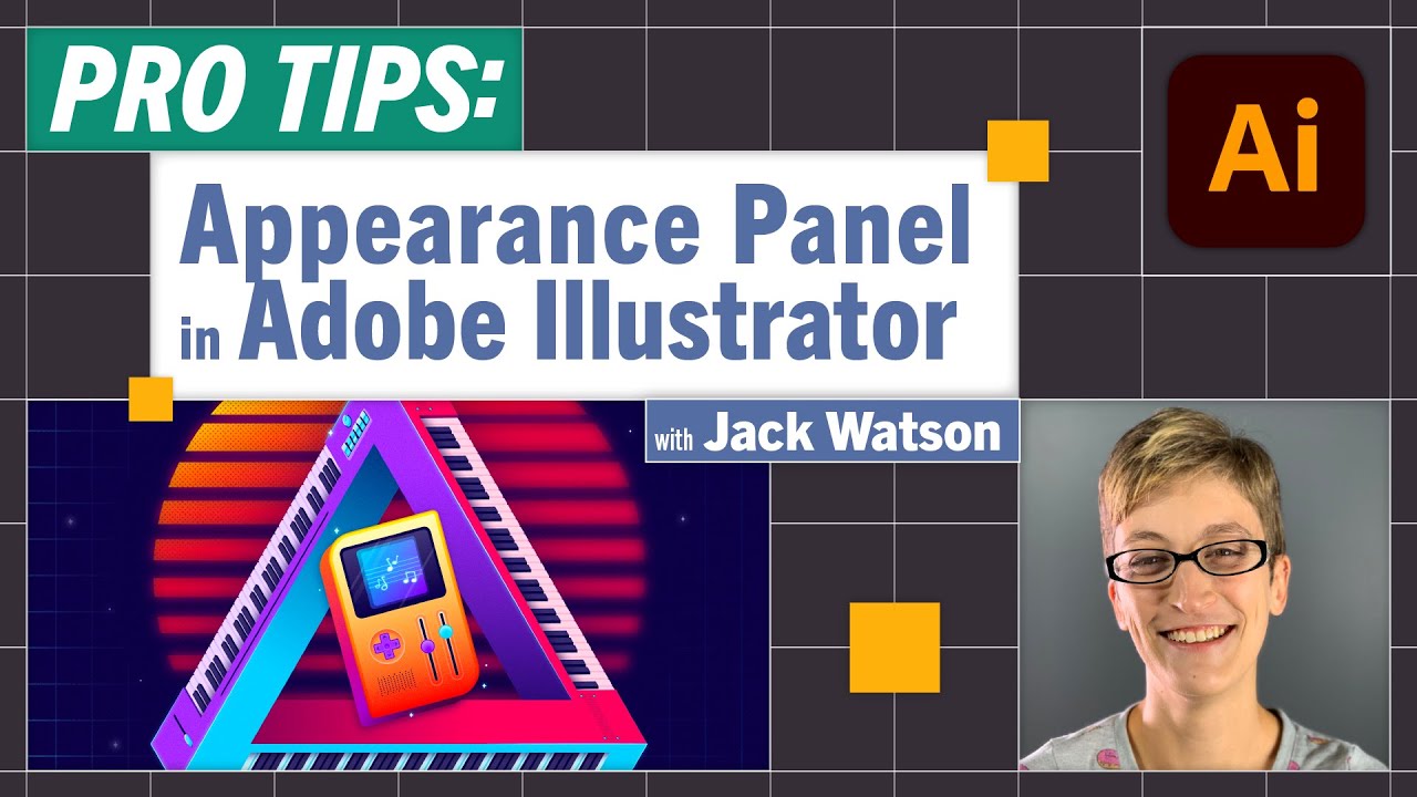Pro-Tips: Appearance Panel in Illustrator with Jack Watson - YouTube