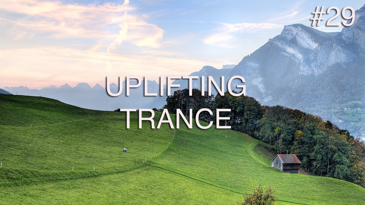 Emotional Uplifting Trance Mix #29 | August 2017 | OM TRANCE - YouTube