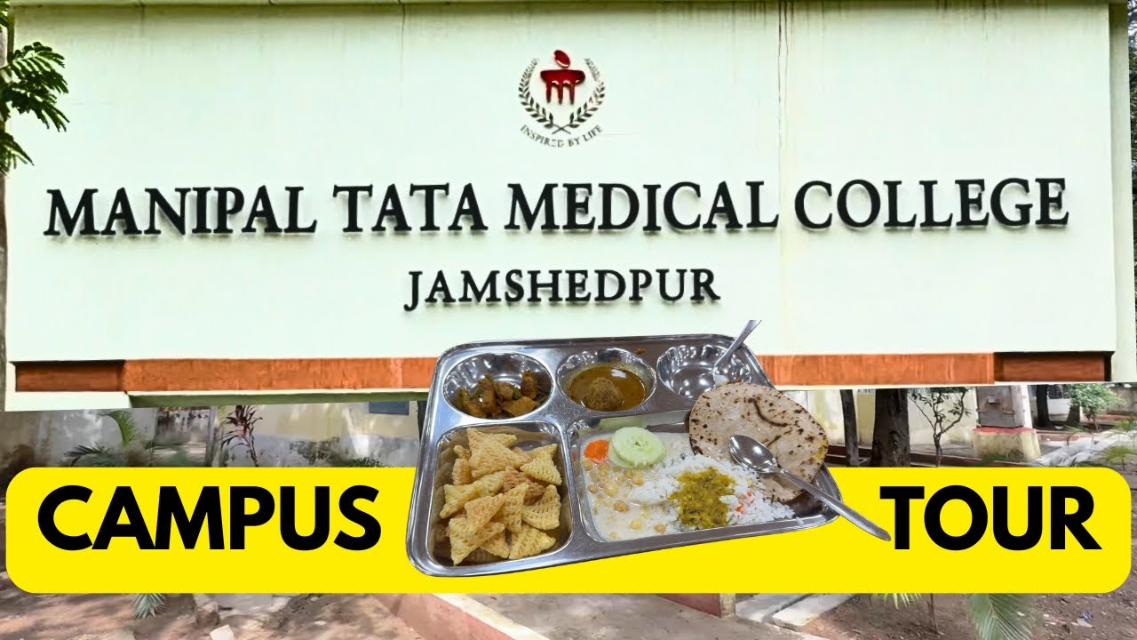 Manipal Tata Medical College, MTMC Jamshedpur Campus Tour, Hostel ...