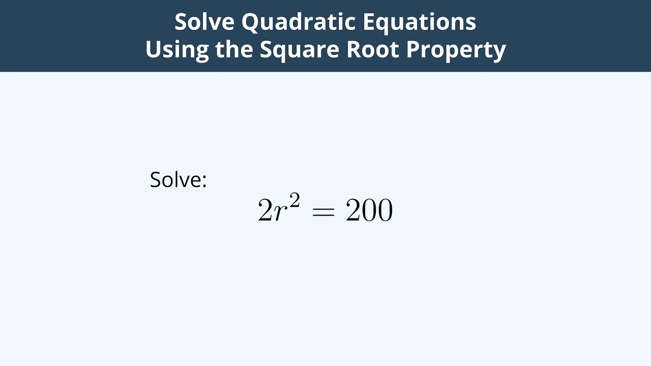 Solve Quadratic Equations Using the Square Root Property - 3 - YouTube