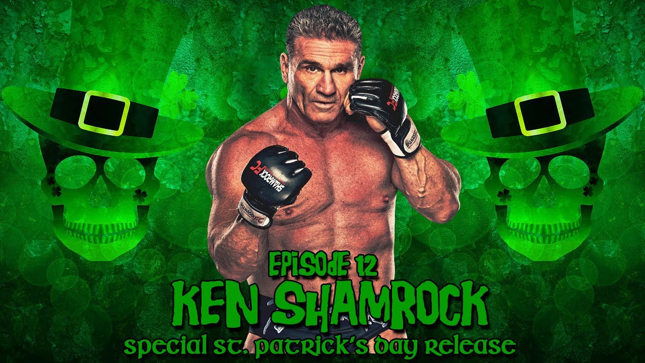 Episode #12 - Ken Shamrock - YouTube