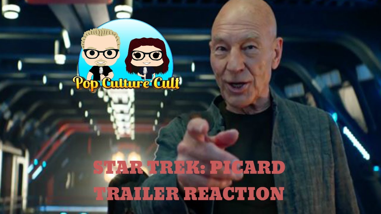 STAR TREK: PICARD | TRAILER REACTION - YouTube