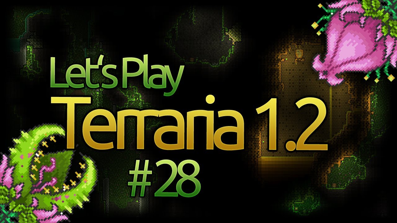 Terraria 1.2 - 28 - Plantera - Round 2 - YouTube