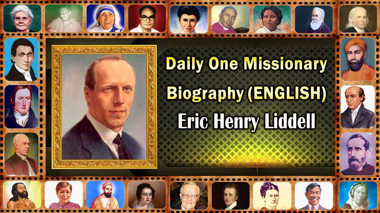 Eric Henry Liddell (ENGLISH) Daily One Missionary Biography - YouTube