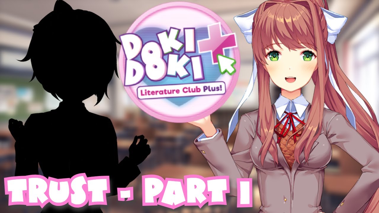 How It All Started | DDLC Plus Side Stories: Trust (Part 1) - YouTube