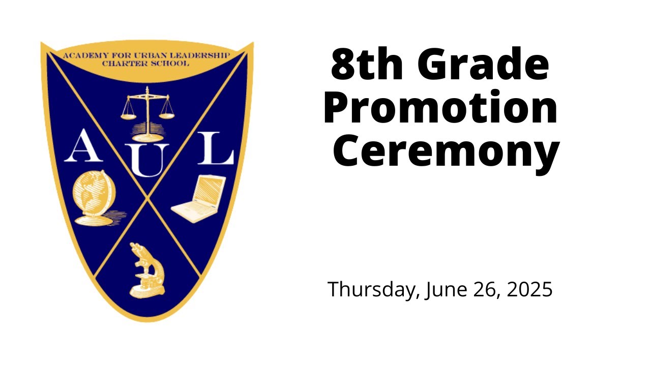 AUL 2025 8th Grade Promotion Ceremony - YouTube