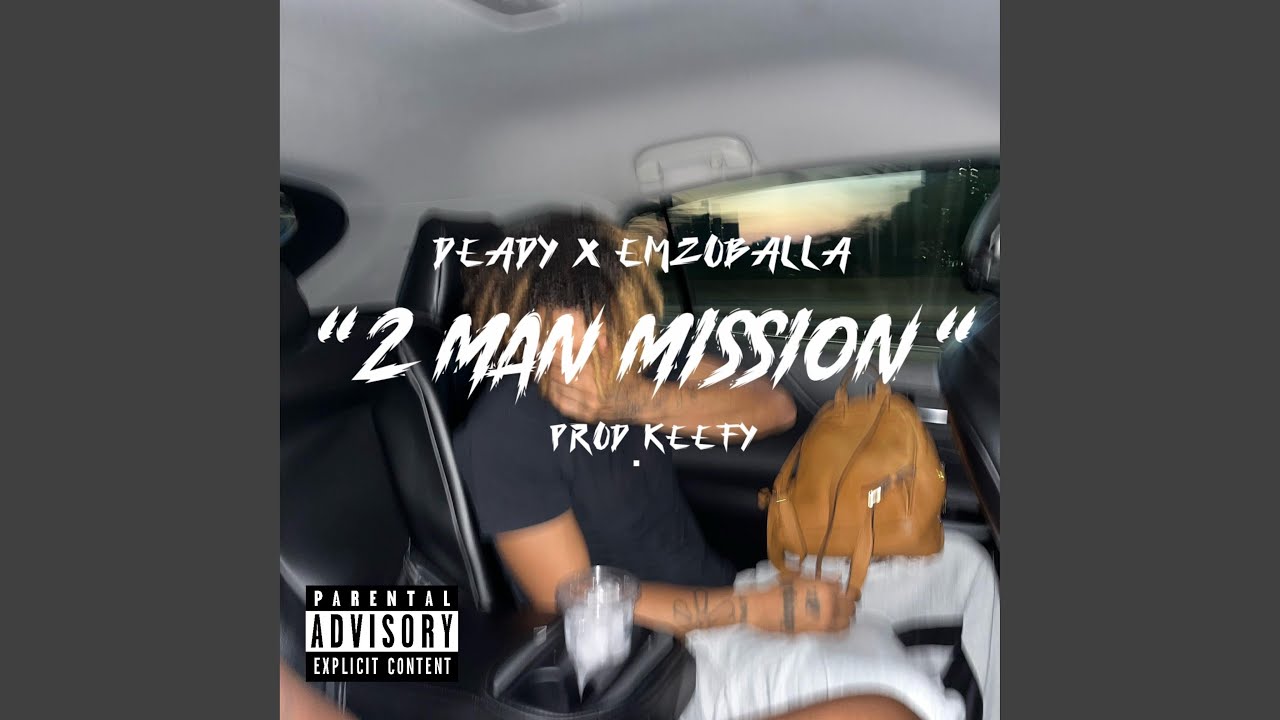 2 MAN MISSON (feat. Emzo Balla) - YouTube