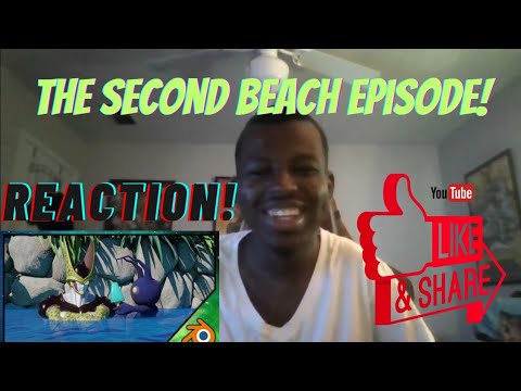 THE SECOND BEACH EPISODE REACTION - YouTube