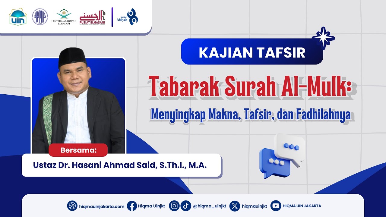 [LIVE] - Kajian Tafsir || Tabarak Surah Al-Mulk || Ustaz Dr. Hasani ...