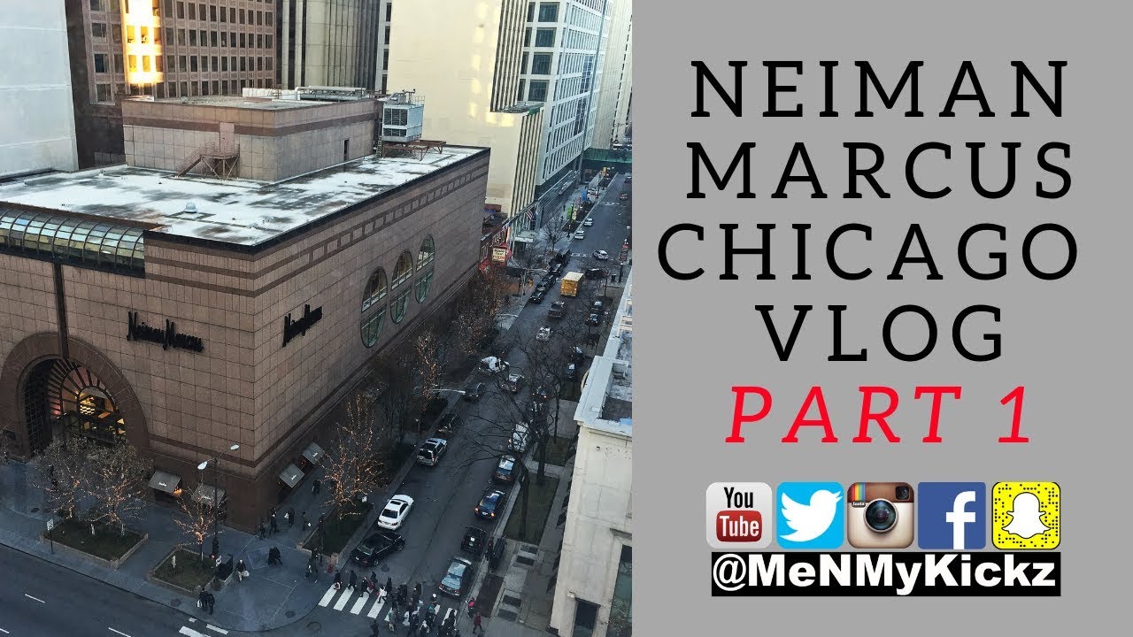 Neiman Marcus Chicago Vlog Part 1 I Designer Shoes I Exploring Visiting ...