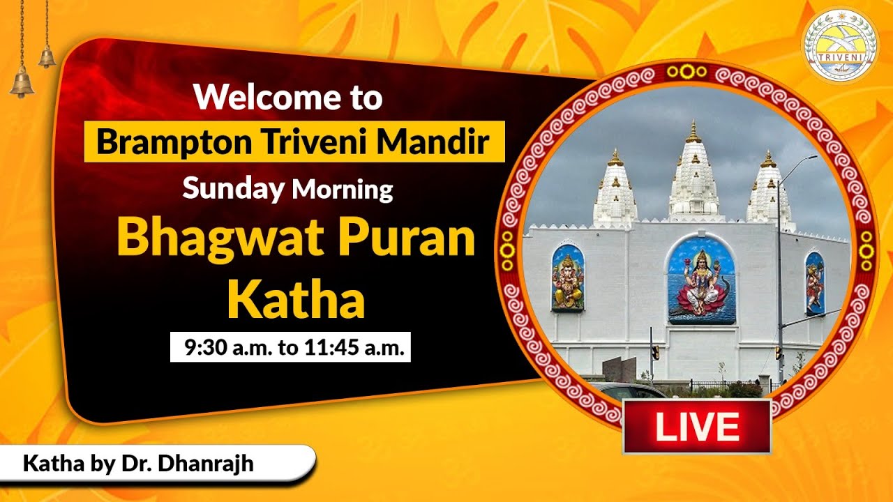Brampton Triveni Mandir | Sunday Morning Bhagwat Puran | Brampton ...