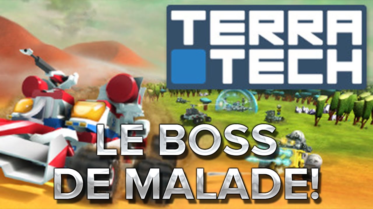 Terra Tech #3 : LE BOSS DE MALADE - YouTube