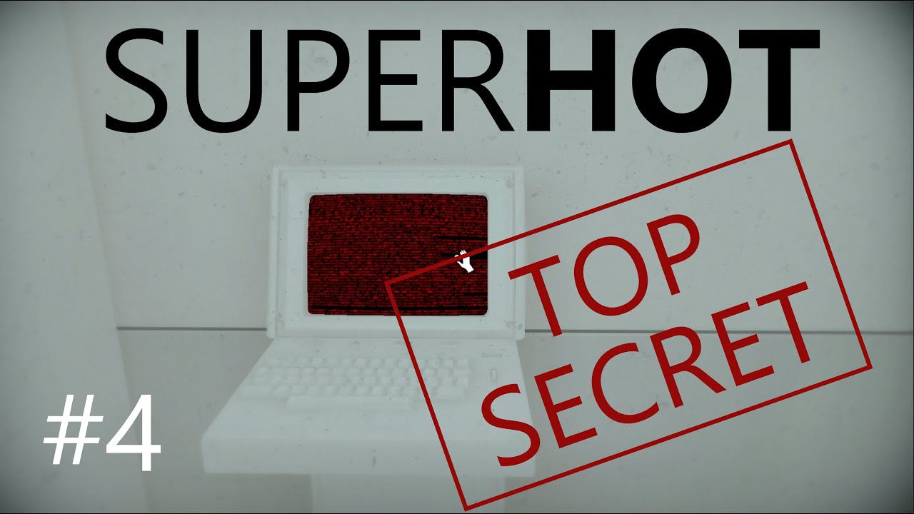 SUPER HOT | All secrets | Tutorial + guruCHAT | part #4 (endless levels ...