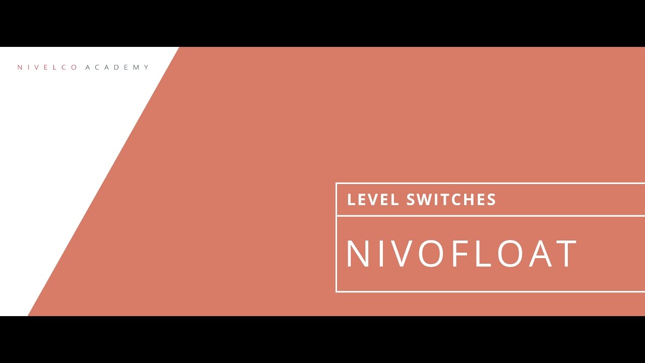 NIVOFLOAT NL-100 & NW-100 – Float level switches @NIVELCO Academy - YouTube