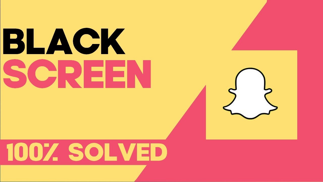 how-to-fix-and-solve-snapchat-blach-screen-on-any-android-phone-snap