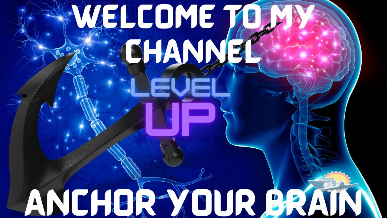 Anchor and Strengthen your mind - YouTube
