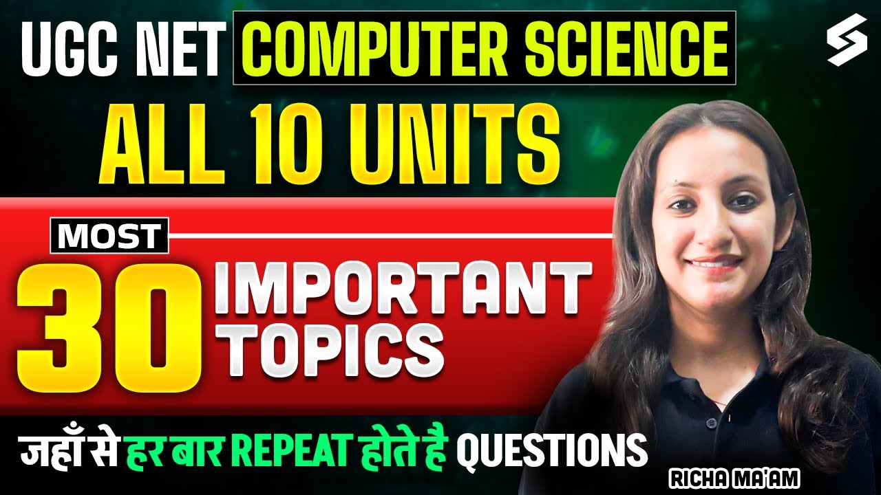 UGC NET Computer Science Most Important Topics 2025 | UGC NET Computer ...