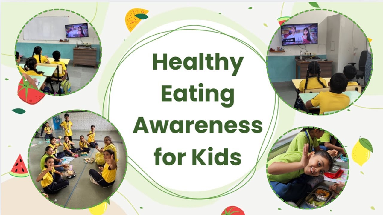 Healthy Eating Awareness for Kids | Amba School for Excellence - YouTube