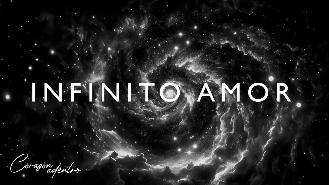 Corazón Adentro | Infinito Amor - YouTube