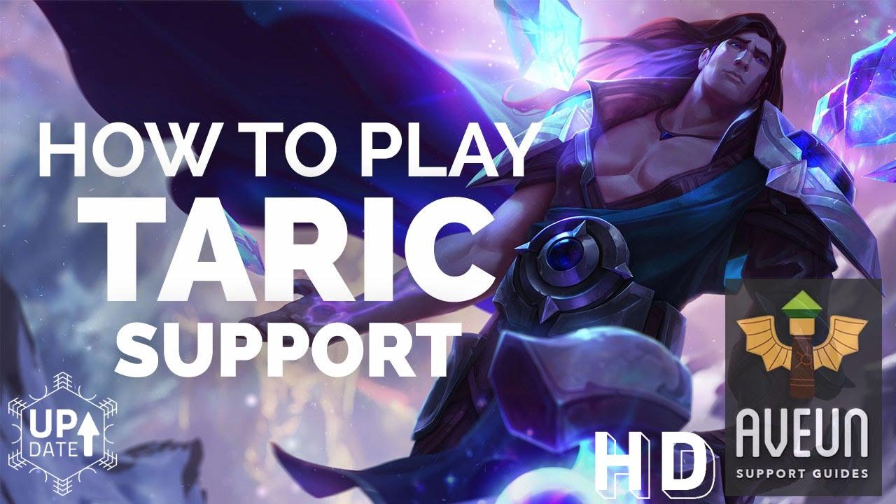 How to Play Taric Support Season 6 (Rework) - YouTube