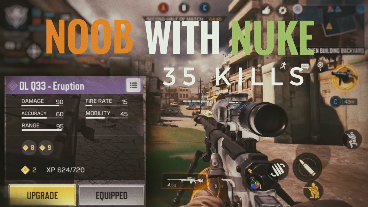 Nuke with DLQ33 Eruption | 35 flawless kills | Season 5 CODM | NOOB with NUKE - YouTube