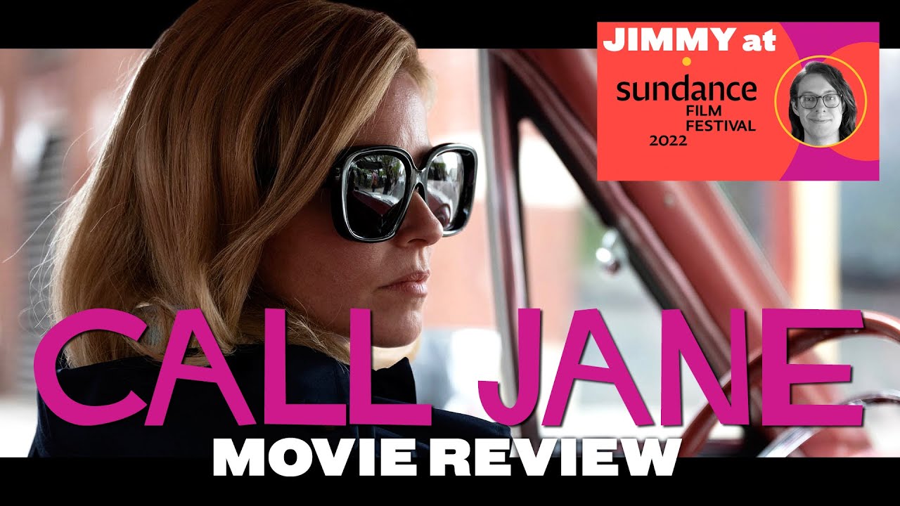 Call Jane (2022) - Movie Review | Jimmy at Sundance | Elizabeth Banks ...