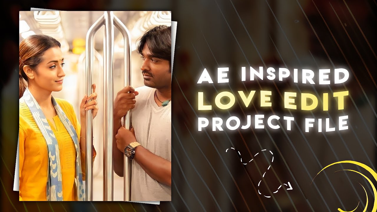 Ae Inspired Love Edit π Alight Motion Project File Xml Youtube