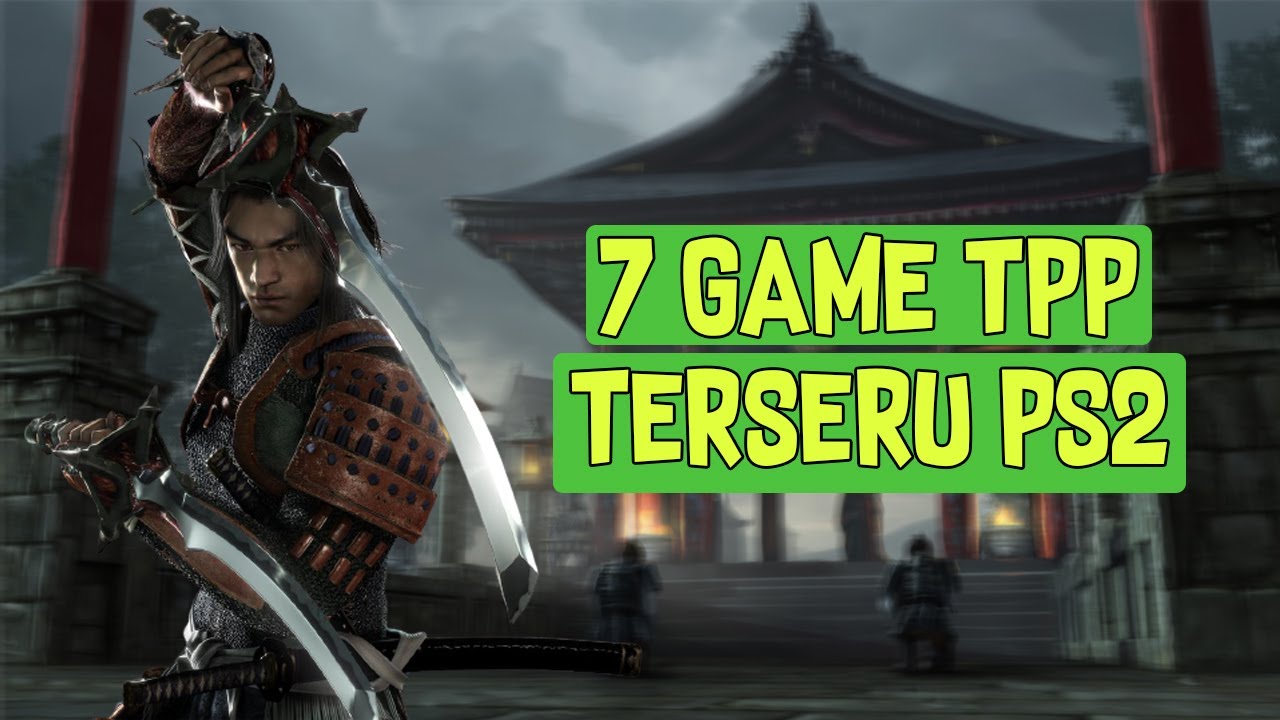 7 Game TPP Terseru PS2 | Third Person Perspective - YouTube