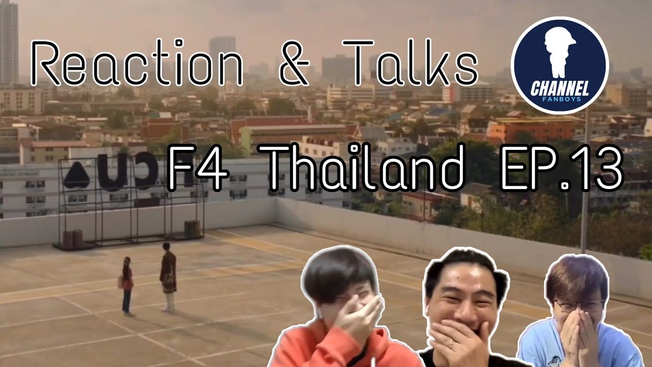 Fanboys Reaction | F4 Thailand หัวใจรักสี่ดวงดาว BOYS OVER FLOWERS EP ...