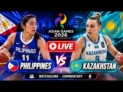 Philippines W vs Kazakhstan W Live Women's Basketball Asian Games 2026 Watchalong & Score Update