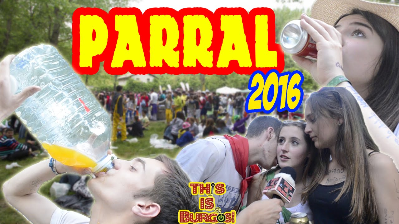 PARRAL 2016 │ THIS IS BURGOS - YouTube