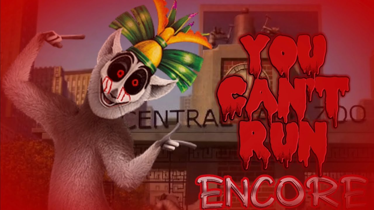 You Can’t Move It Move It Encore (You Can’t Run Encore But King Julien ...