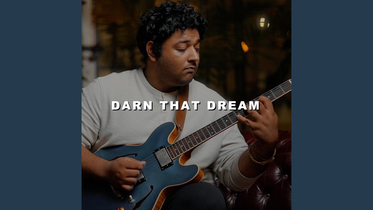 Darn that Dream (Solo Guitar) - YouTube