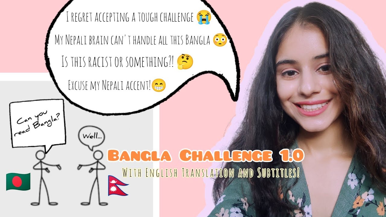 Bangla🇧🇩 Challenge 1.0- Reading Bengali Script (By 🇳🇵girl)|| With English Translation ...