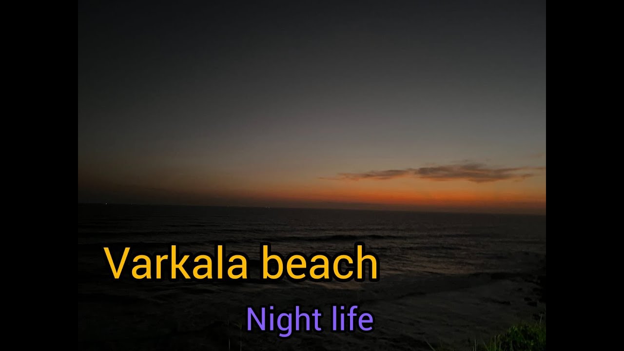 Here I Am in Varkala Beach Kerala sun set | Black beach | Night Life ...