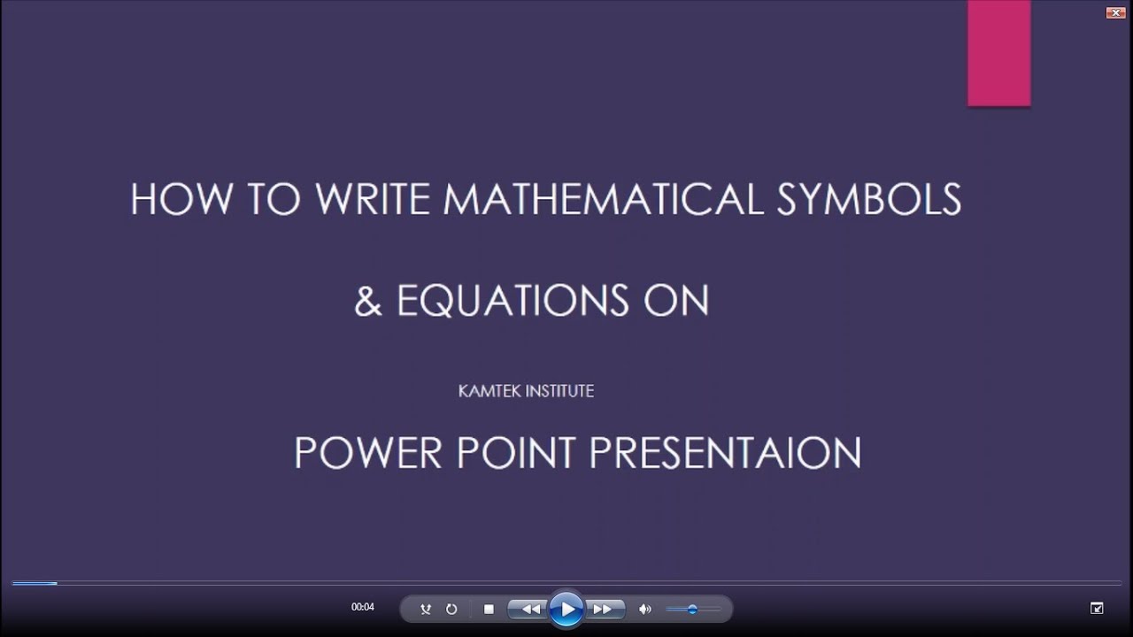 How to write Mathematical Symbols and Equations on Power Point ...