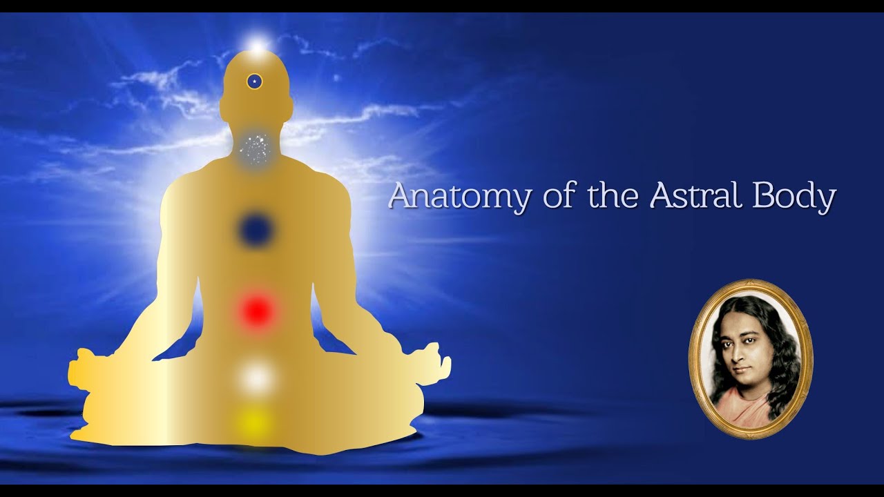 The Anatomy of the Astral Body: Upcoming 2 Hour Webinar - YouTube